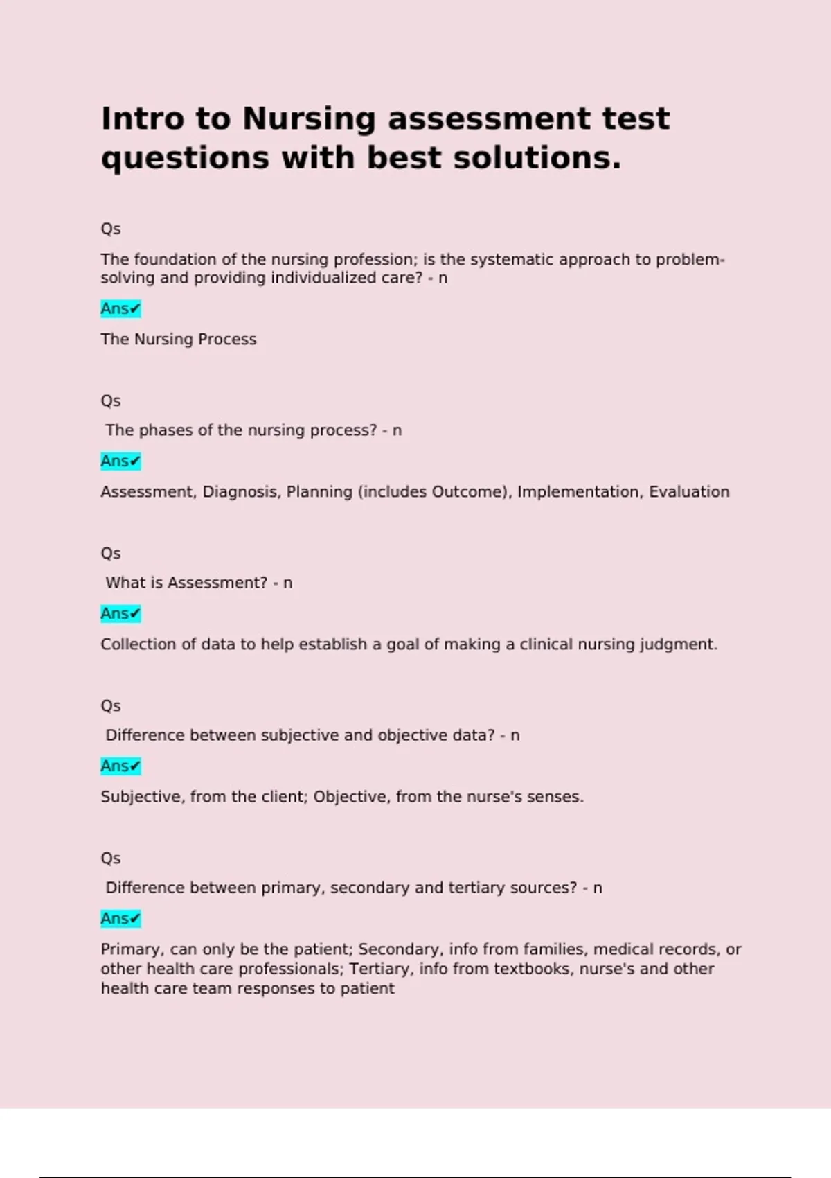 Intro to Nursing assessment test questions with best solutions. Qs The ...