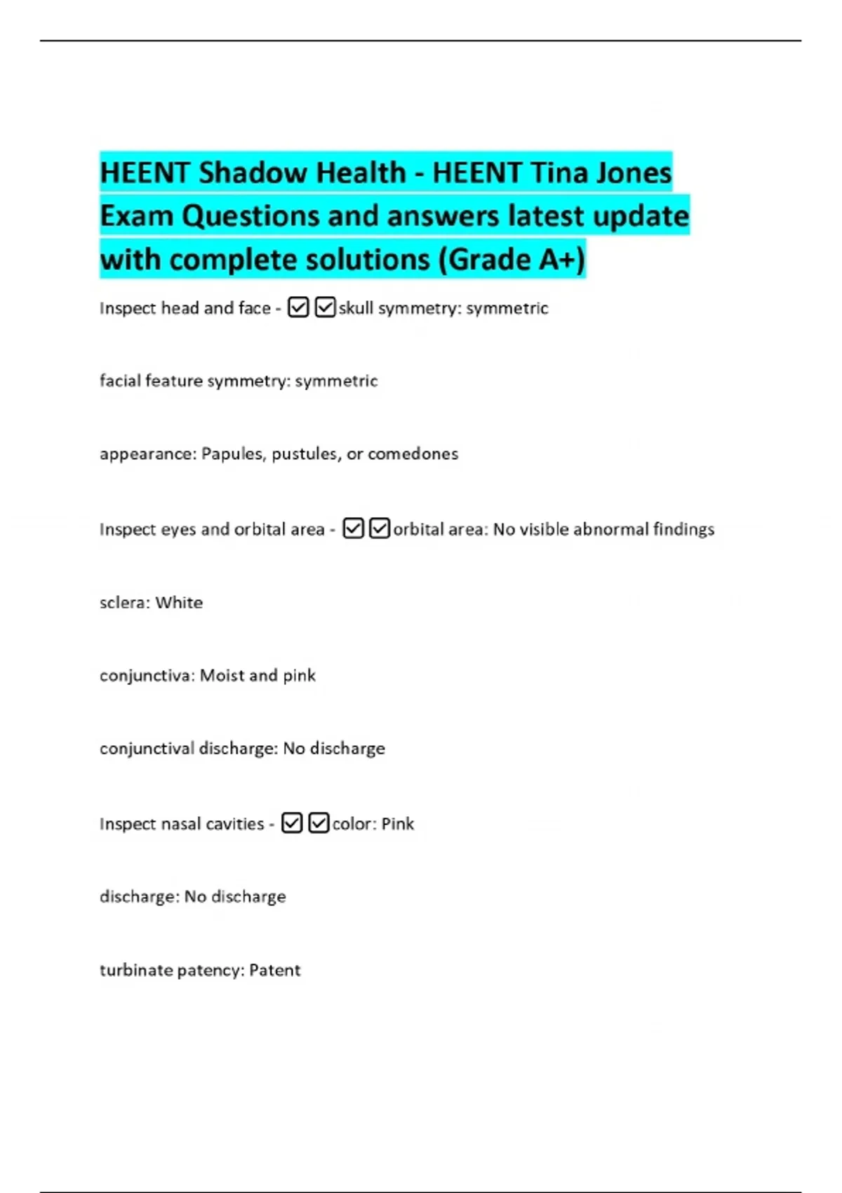 HEENT Shadow Health - HEENT Tina Jones Exam Questions and answers ...