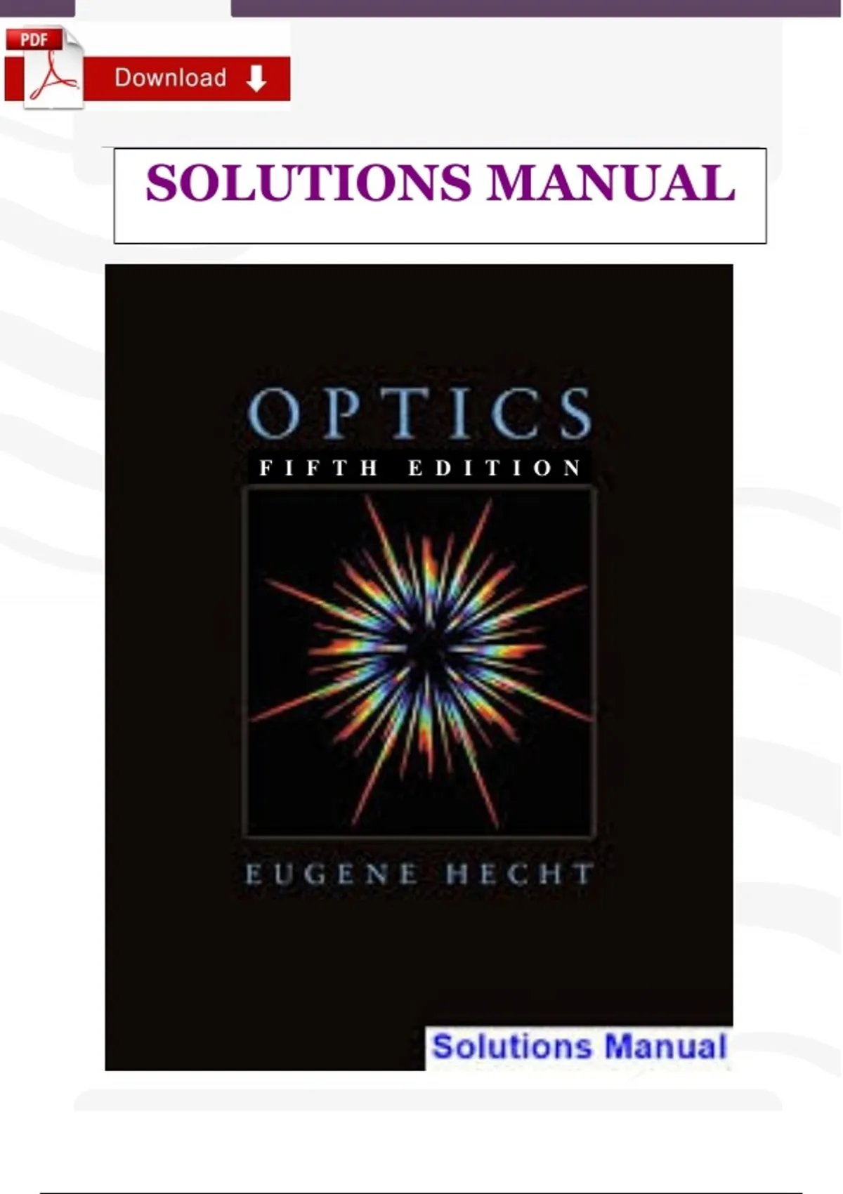 Solutions Manual for Optics, Global Edition by Eugene Hecht – Step-by-Step Exercise Solutions ...