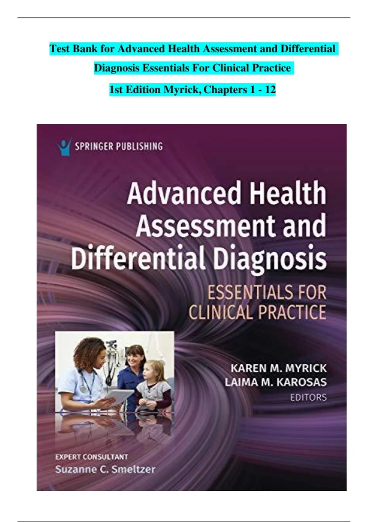 Test Bank – Advanced Health Assessment and Differential Diagnosis ...