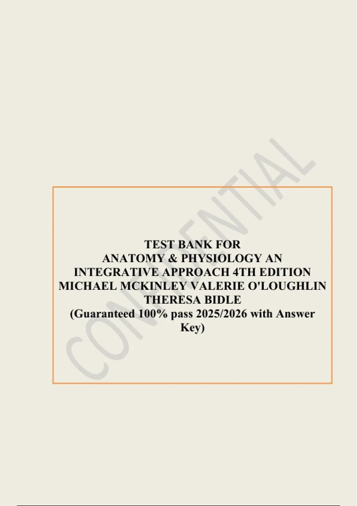 TEST BANK FOR ANATOMY & PHYSIOLOGY AN INTEGRATIVE APPROACH 4TH EDITION ...