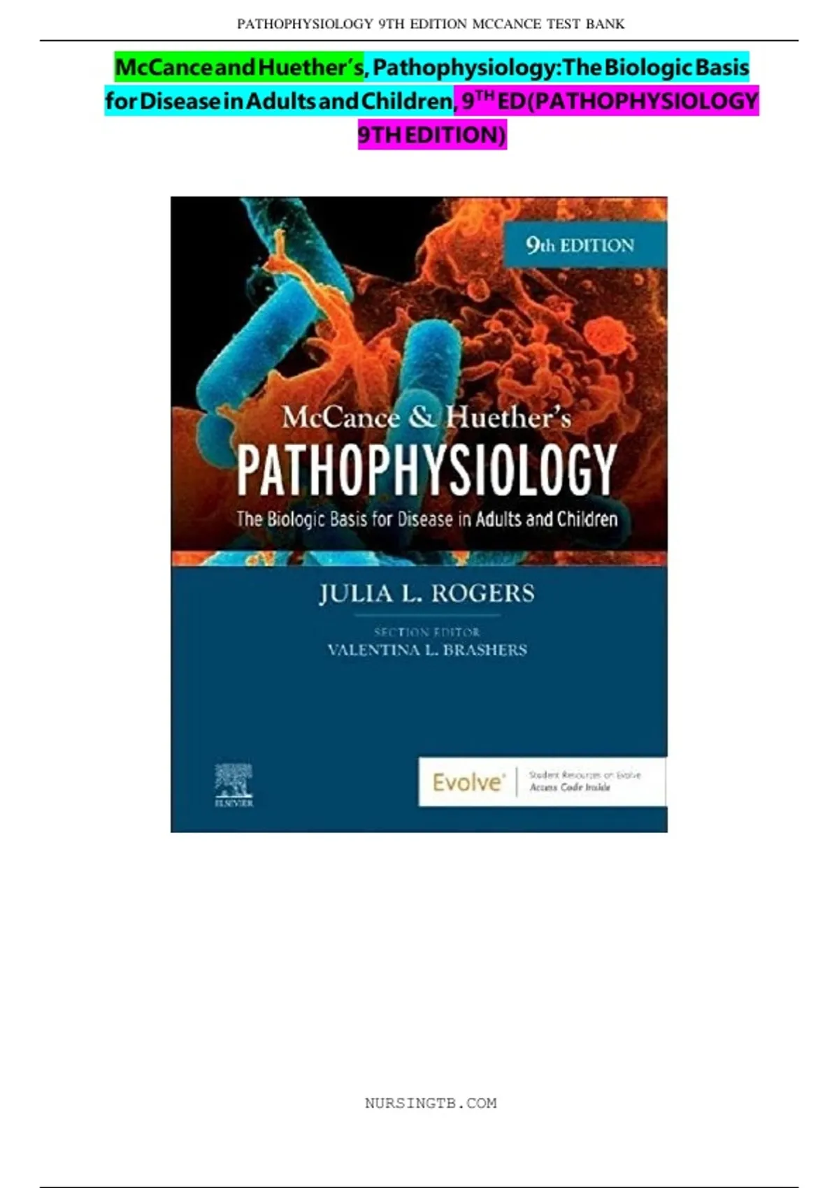 McCance and Huether’s, Pathophysiology;The Biologic Basis for Disease ...