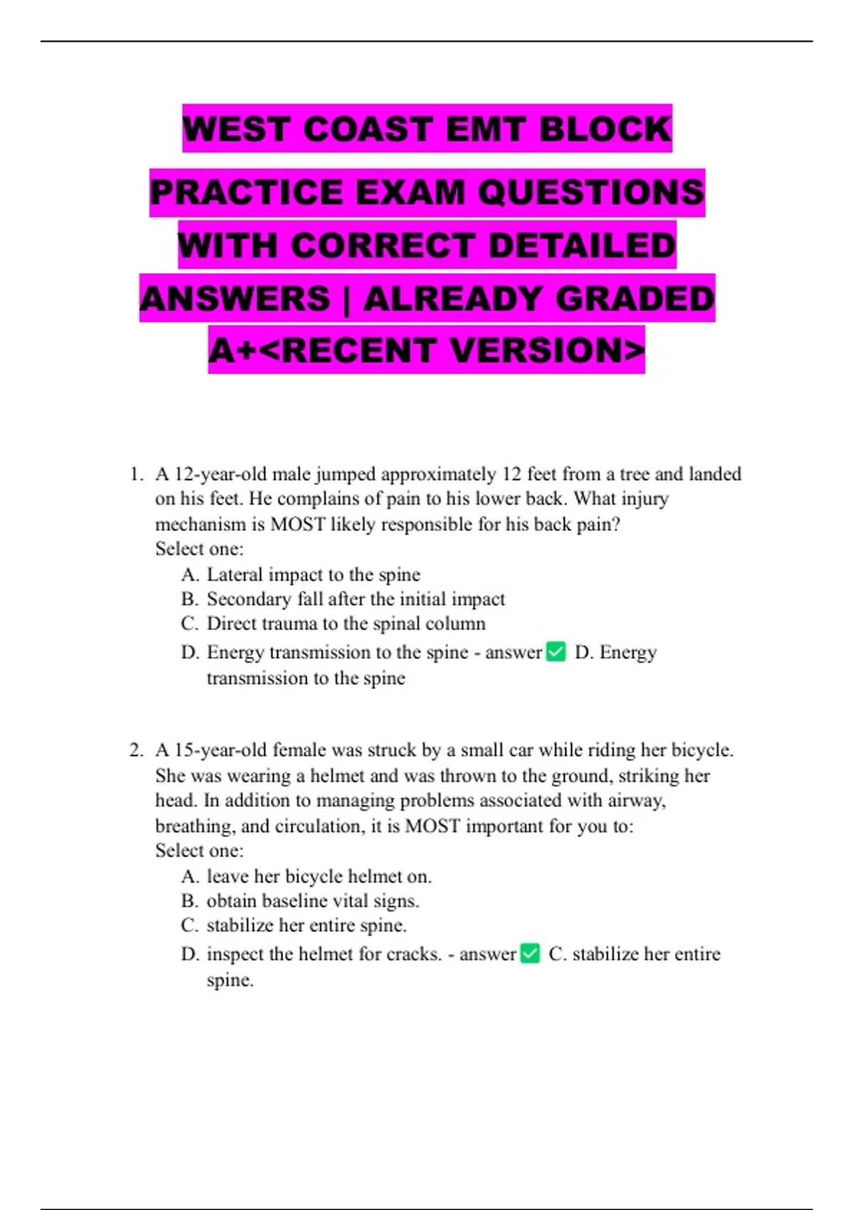 WEST COAST EMT BLOCK PRACTICE EXAM QUESTIONS WITH CORRECT DETAILED ...