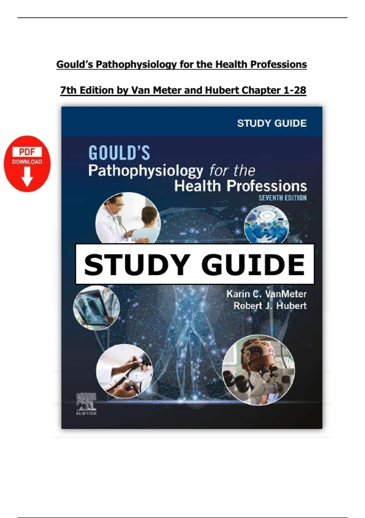 Test Bank for Gould’s Pathophysiology for the Health Professions 7th ...