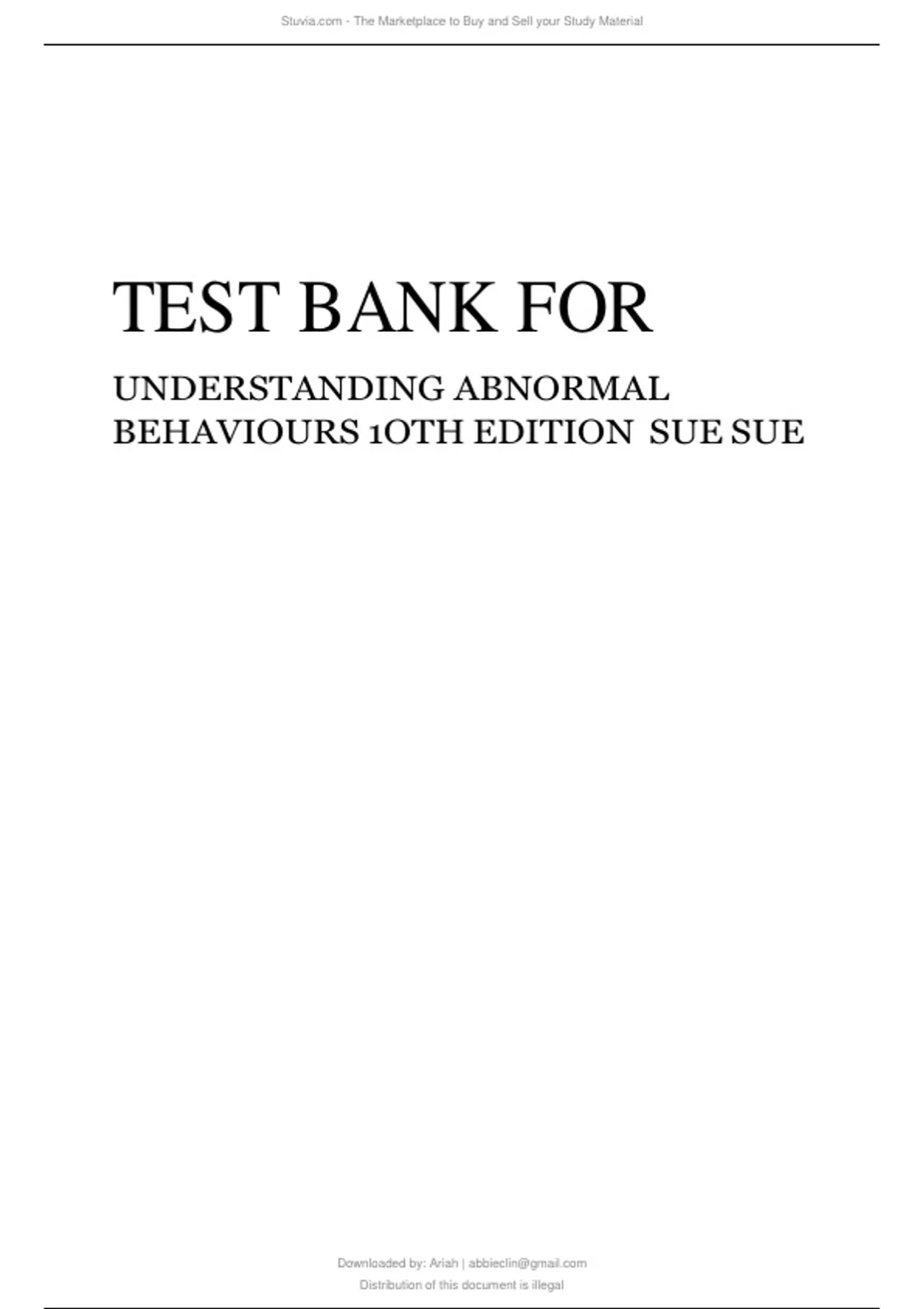 Understanding Abnormal Behavior – 10th Edition Sue (Complete Test Bank ...