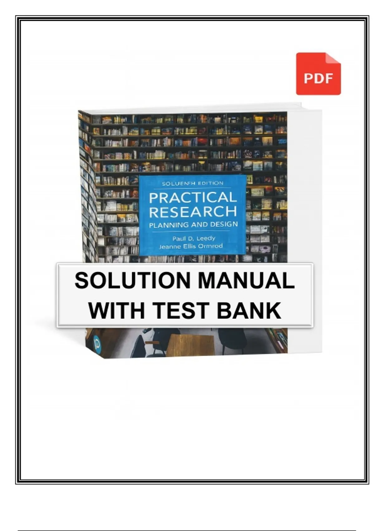 Practical Research: Planning and Design (12th Edition, 2020 – Leedy & Ormrod) | Instructor’s ...