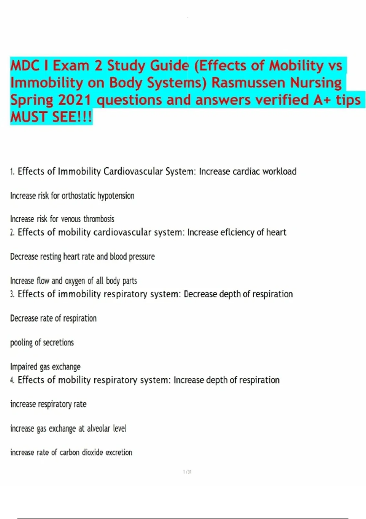MDC I Exam 2 Study Guide (Effects of Mobility vs Immobility on Body ...