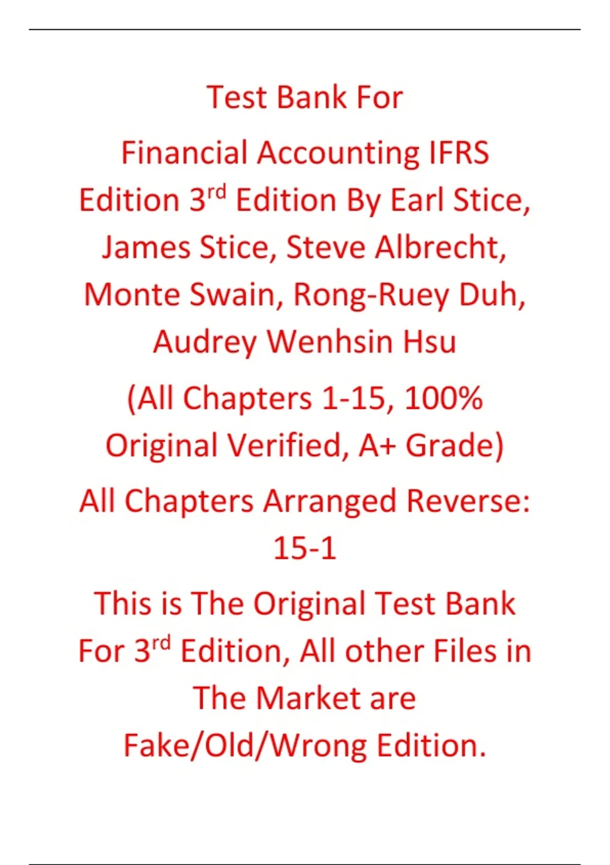 Test Bank Financial Accounting IFRS Edition 3rd Edition By Earl Stice ...