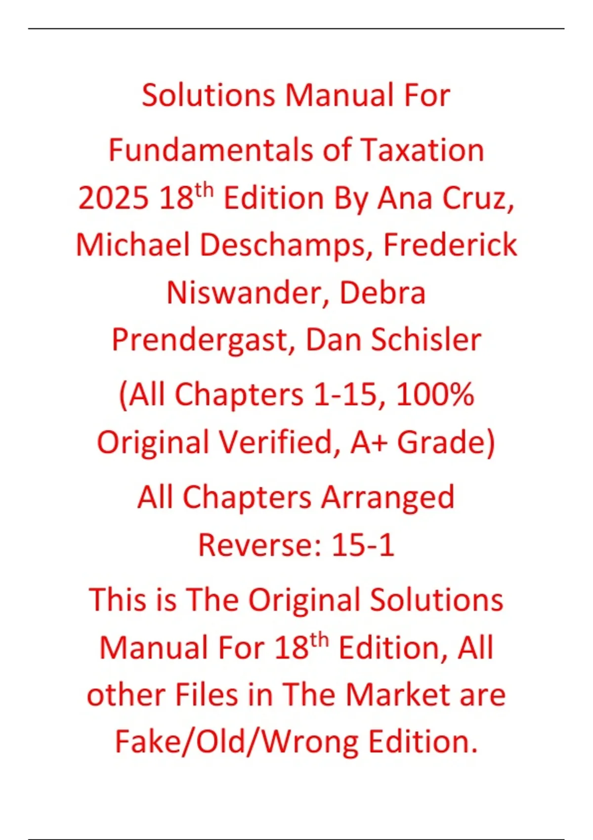 Solutions Manual Fundamentals of Taxation 2025 18th Edition By Ana Cruz ...