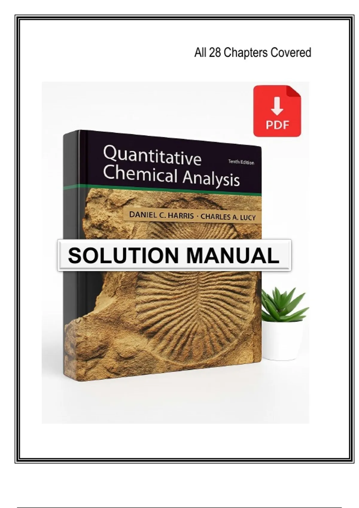 Solutions Manual for Quantitative Chemical Analysis (10th Edition) by ...