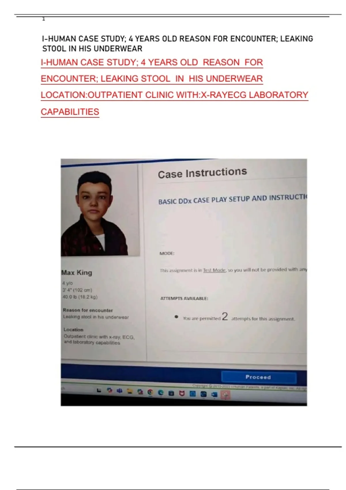 I-HUMAN CASE STUDY; 4 YEARS OLD REASON FOR ENCOUNTER; LEAKING STOOL IN ...