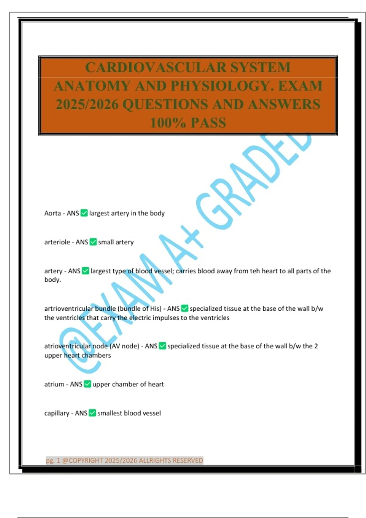 CARDIOVASCULAR SYSTEM ANATOMY AND PHYSIOLOGY. EXAM 2025/2026 QUESTIONS AND ANSWERS 100% PASS ...