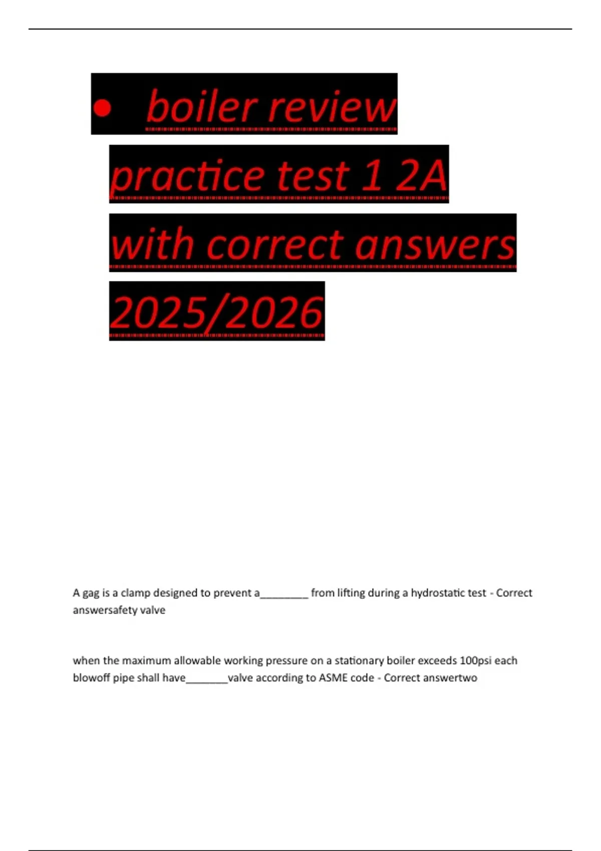 boiler review practice test 1 2A with correct answers 2025/2026 ...