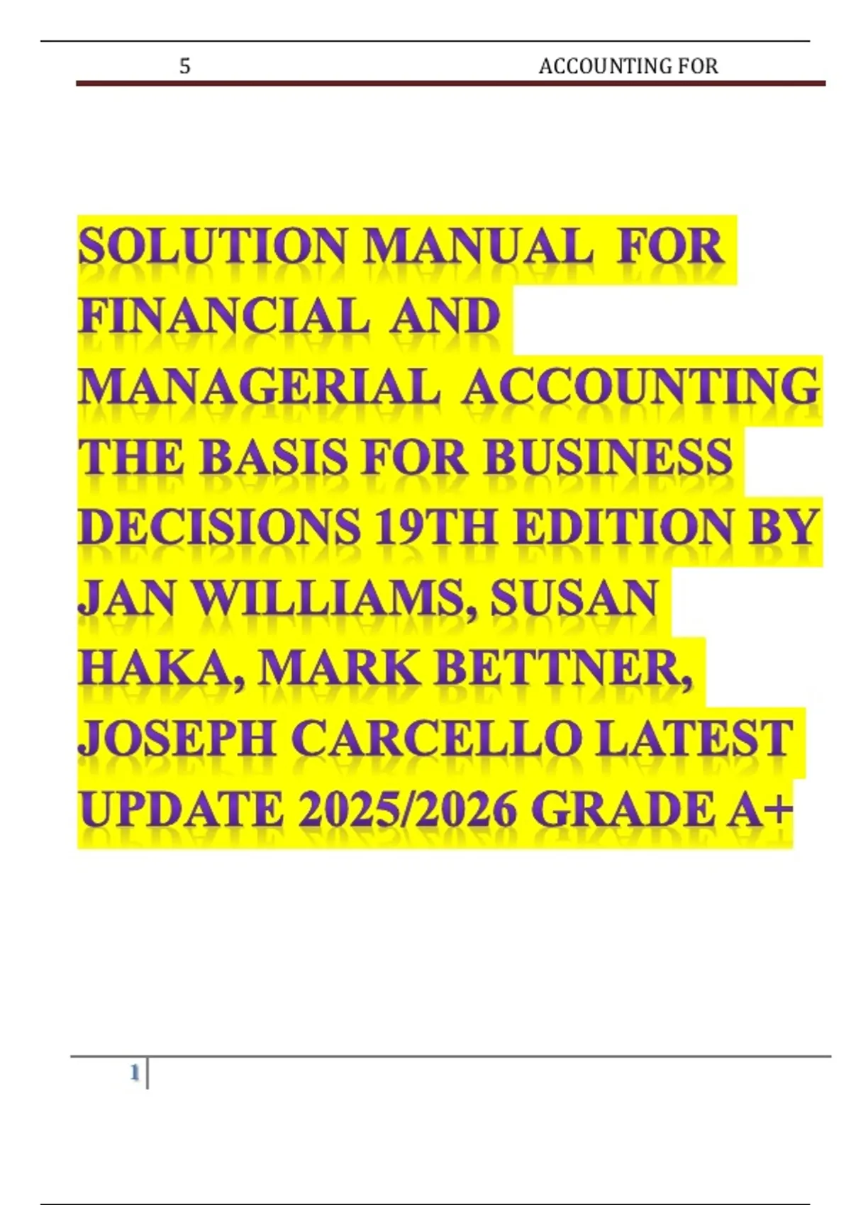 SOLUTION MANUAL FOR FINANCIAL AND MANAGERIAL ACCOUNTING THE BASIS FOR ...