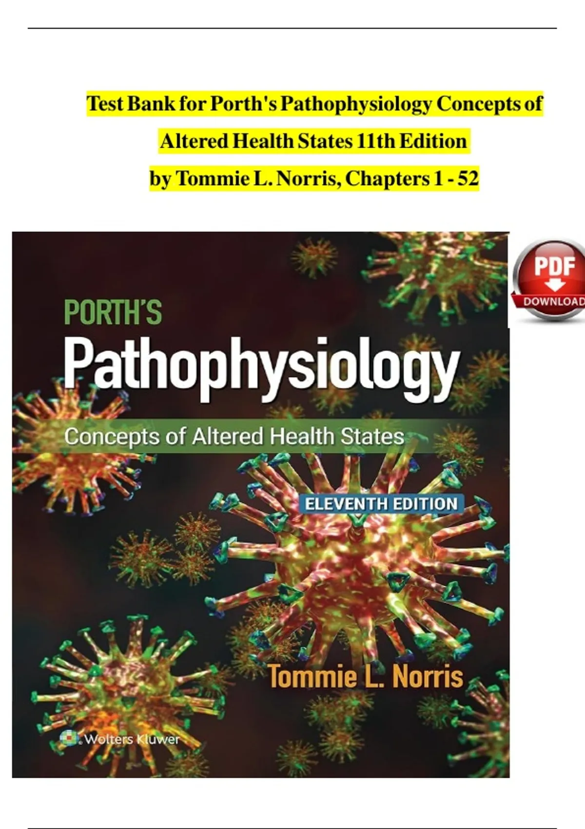 Complete Test Bank for Porth's Pathophysiology Concepts of Altered ...