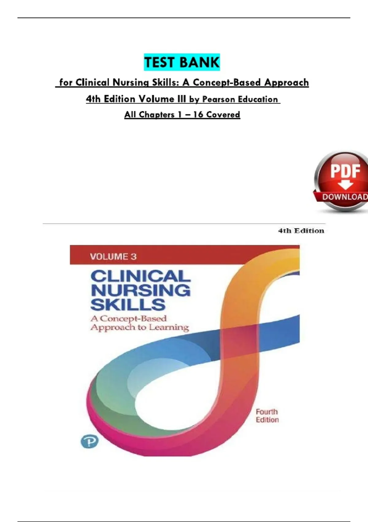 Clinical Nursing Skills: A Concept-Based Approach – Test Bank | 4th ...