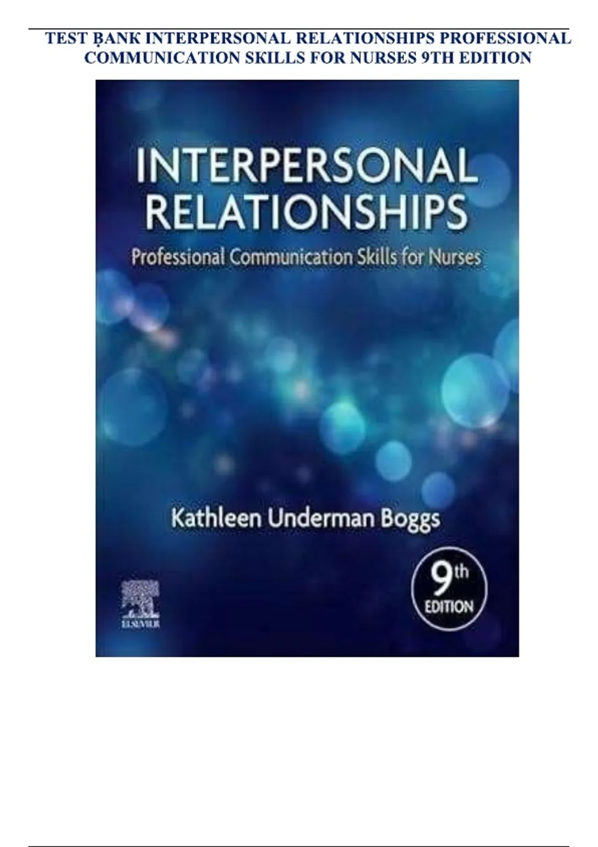 Full Test Bank – Interpersonal Relationships: Professional ...