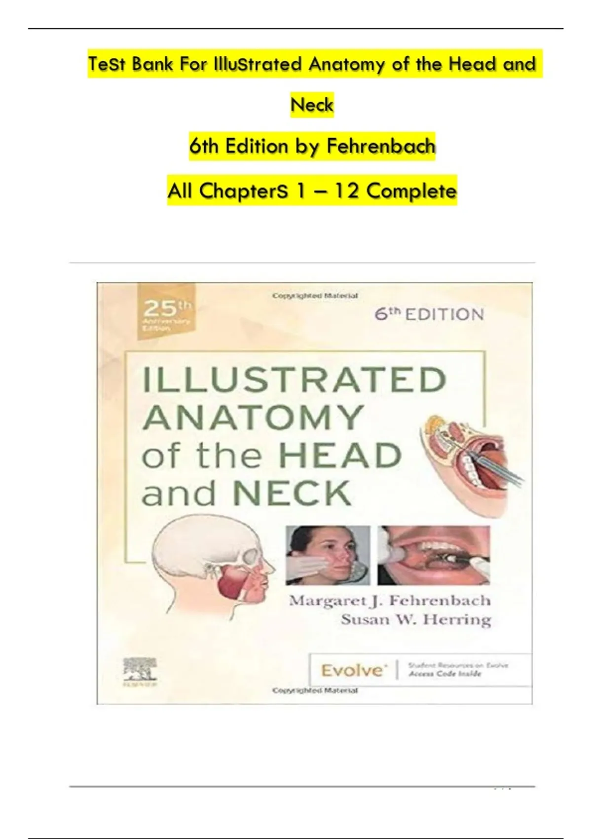 Test Bank For Illustrated Anatomy of the Head and Neck 6th Edition by ...