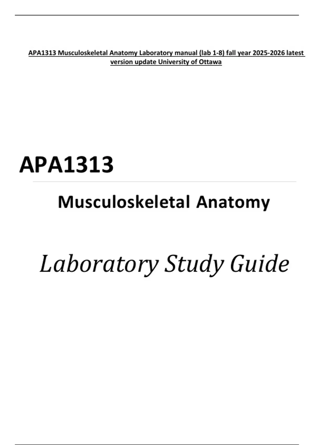 APA1313 Musculoskeletal Anatomy Laboratory manual (lab 1-8) fall year ...