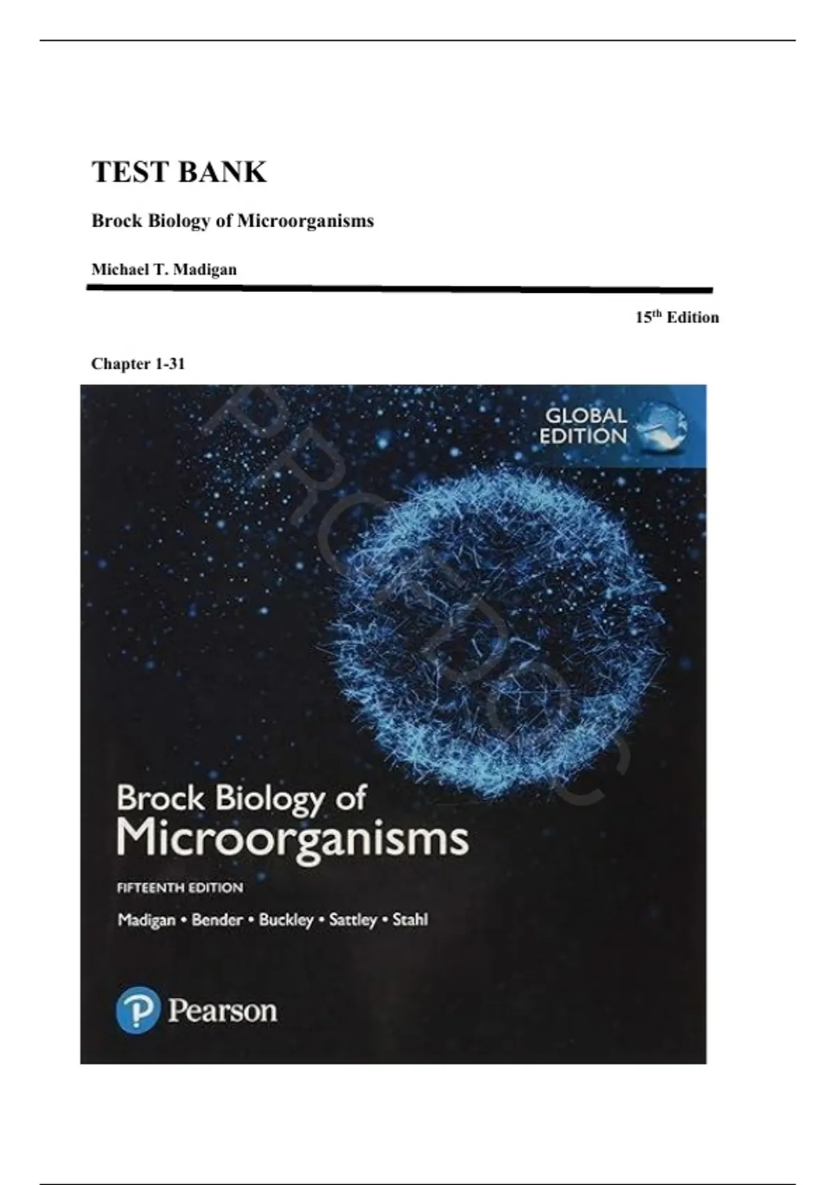 TEST BANK FOR Brock Biology of Microorganisms 15th Edition by Michael T ...