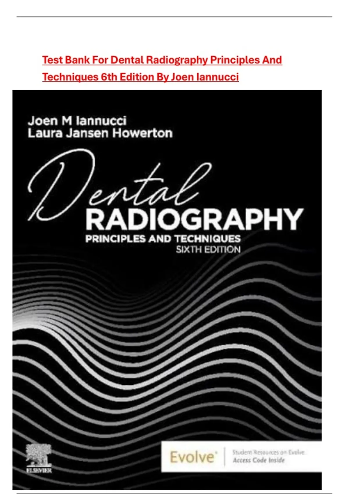 TEST BANK For Dental Radiography: Principles and Techniques 6th Edition ...