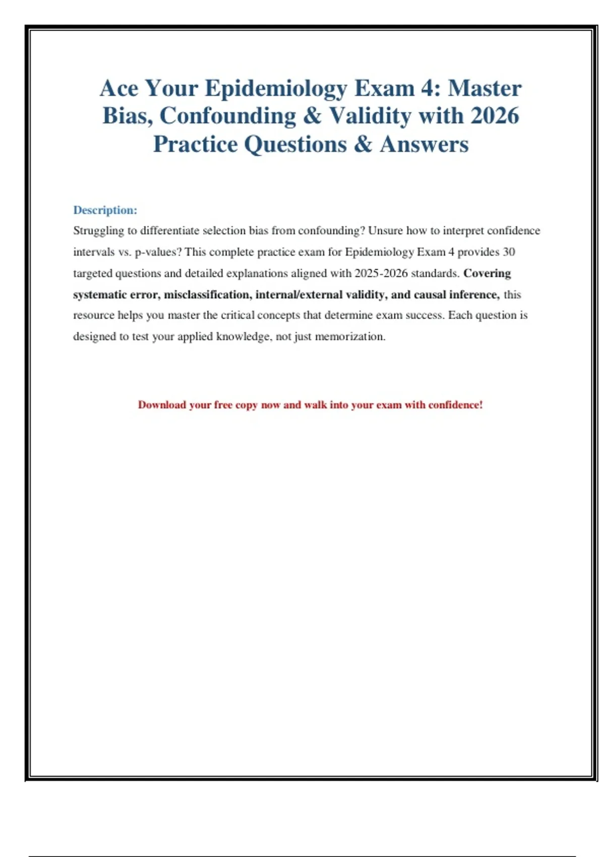 Epidemiology Exam 4: Bias, Confounding & Validity Practice Questions ...
