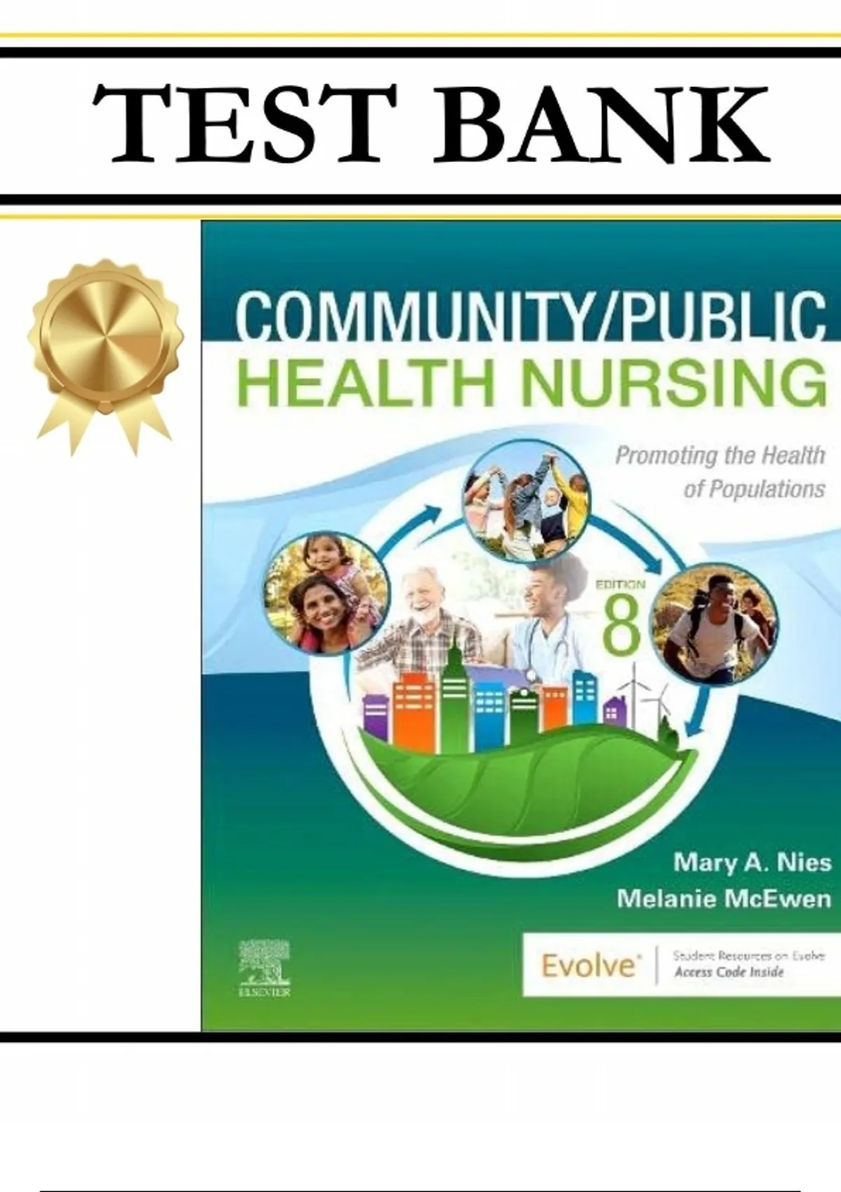 Test Bank for Community/Public Health Nursing: Promoting the Health of ...