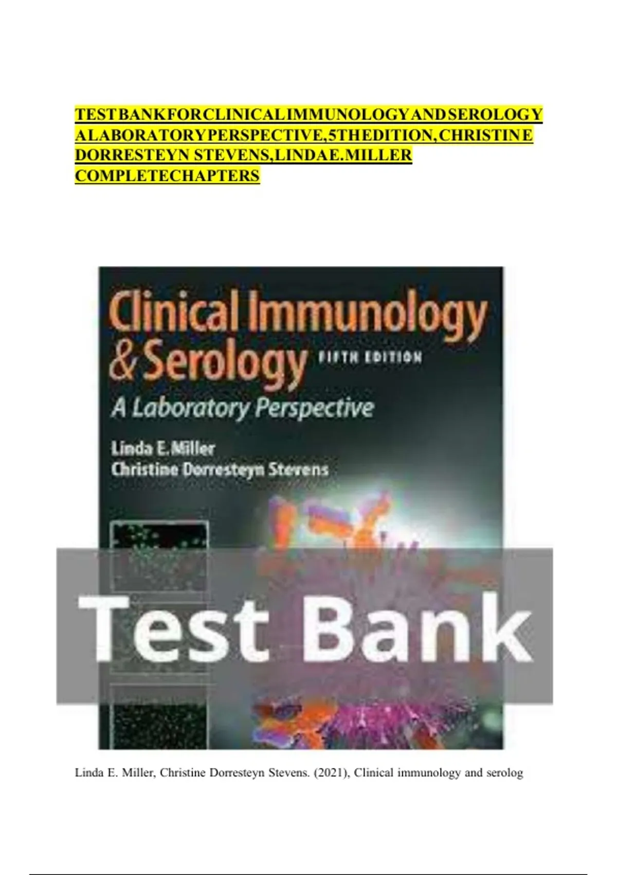 Test Bank For Clinical Immunology and Serology A Laboratory Perspective ...