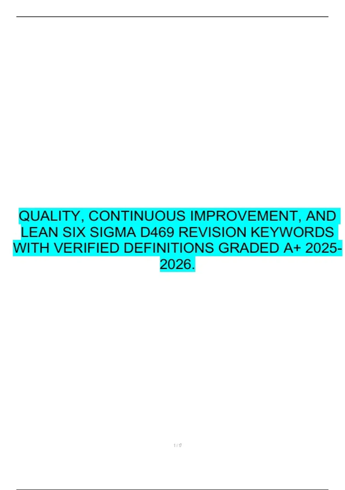 Quality, Continuous Improvement, and Lean Six Sigma D469 Revision Keywords 2025–2026 – Verified ...