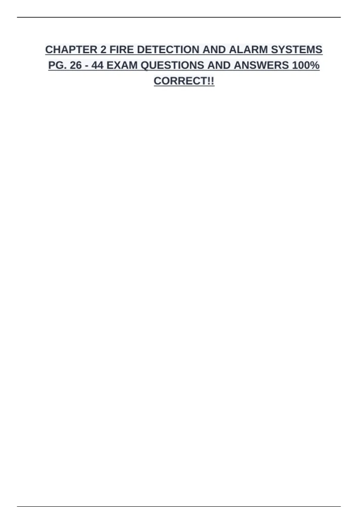 CHAPTER 2 FIRE DETECTION AND ALARM SYSTEMS PG. 26 - 44 EXAM QUESTIONS ...