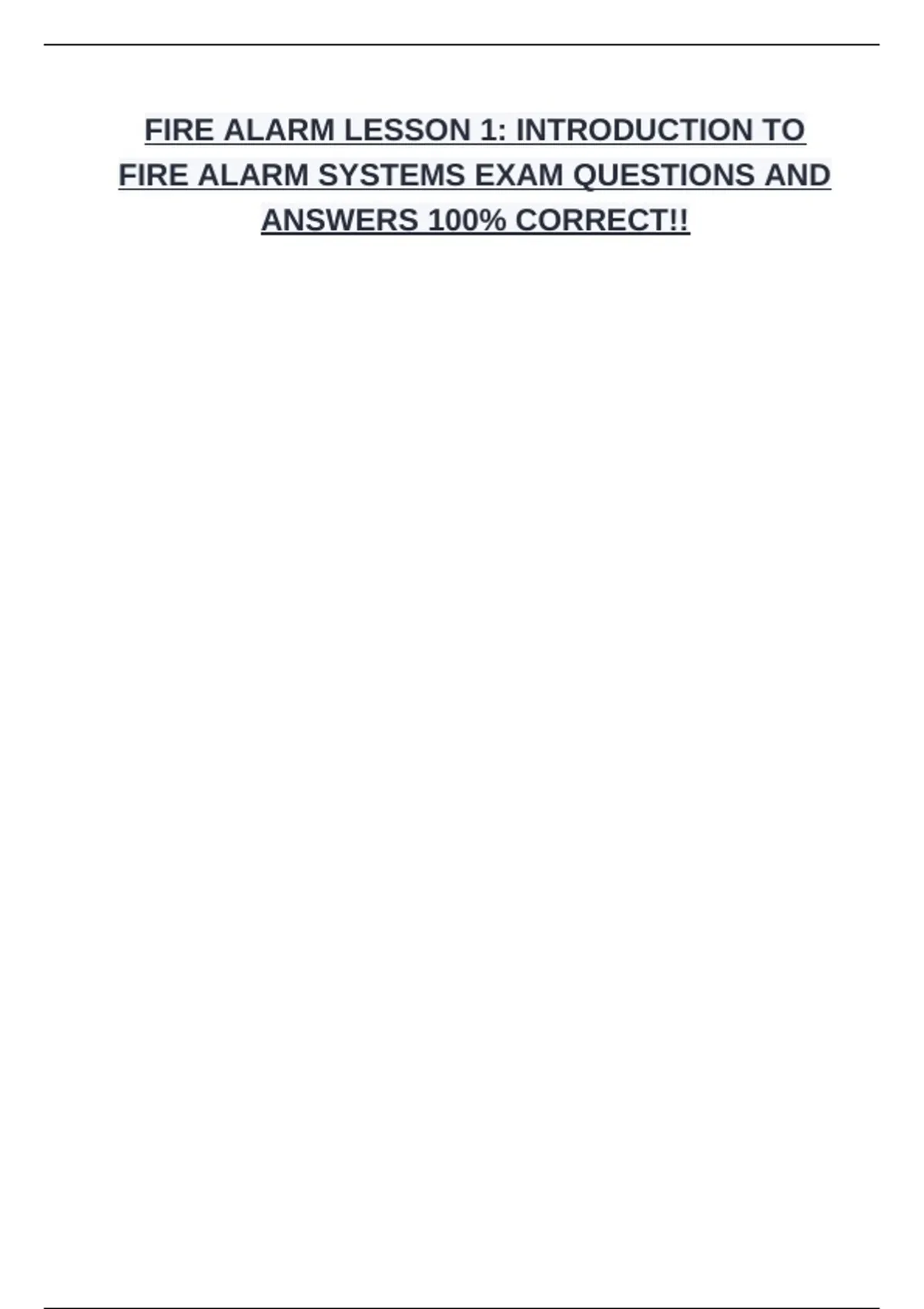 FIRE ALARM LESSON 1: INTRODUCTION TO FIRE ALARM SYSTEMS EXAM QUESTIONS ...