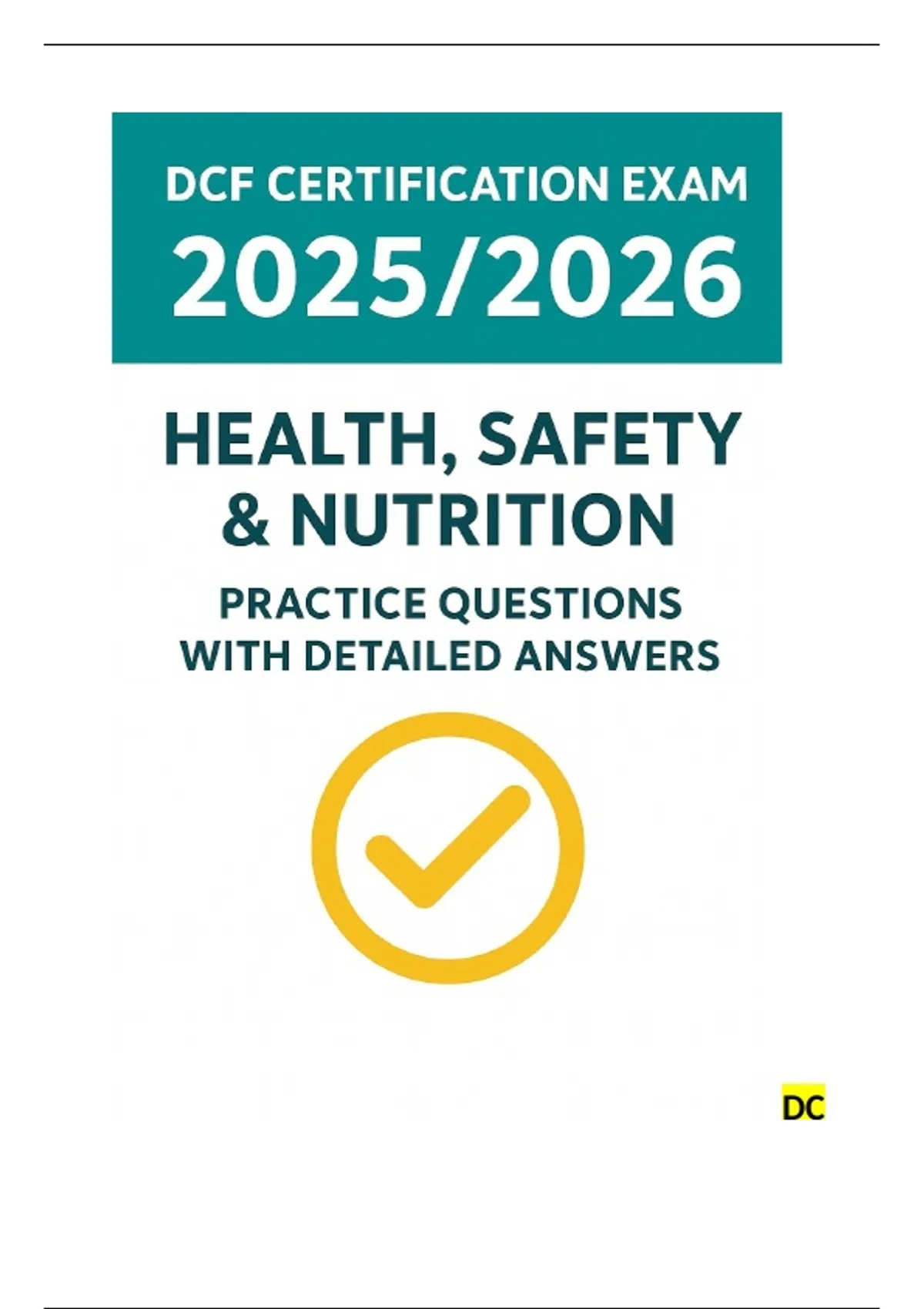 DCF Certification Exam 2025/2026 – Health, Safety & Nutrition Practice ...