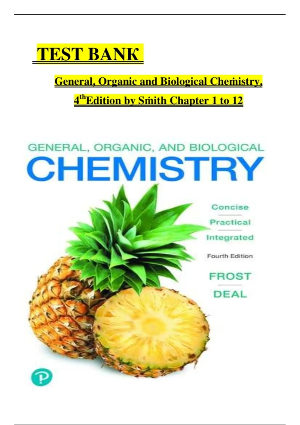 Full Test Bank – General, Organic, and Biological Chemistry, 4th ...