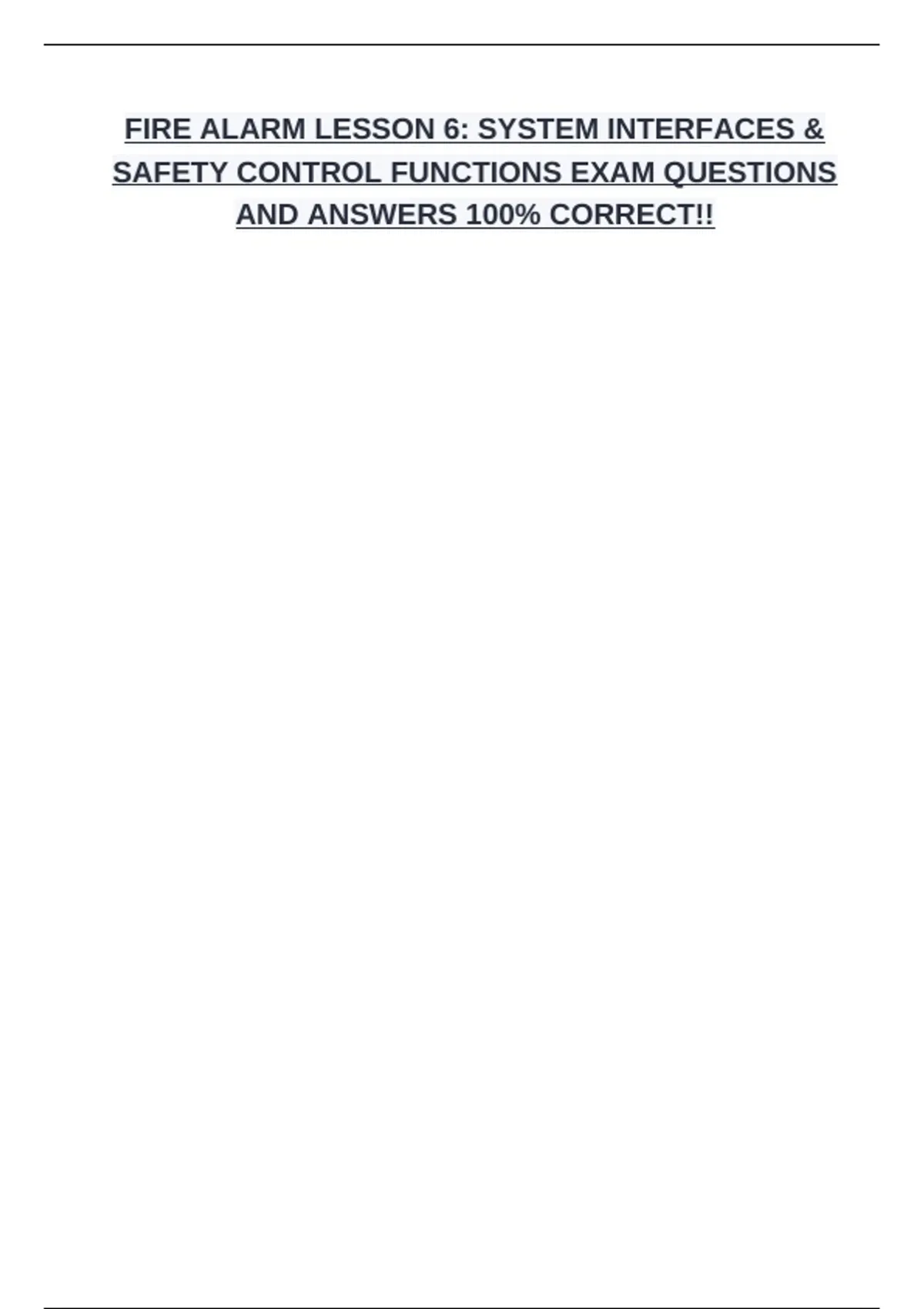 FIRE ALARM LESSON 6: SYSTEM INTERFACES & SAFETY CONTROL FUNCTIONS EXAM ...