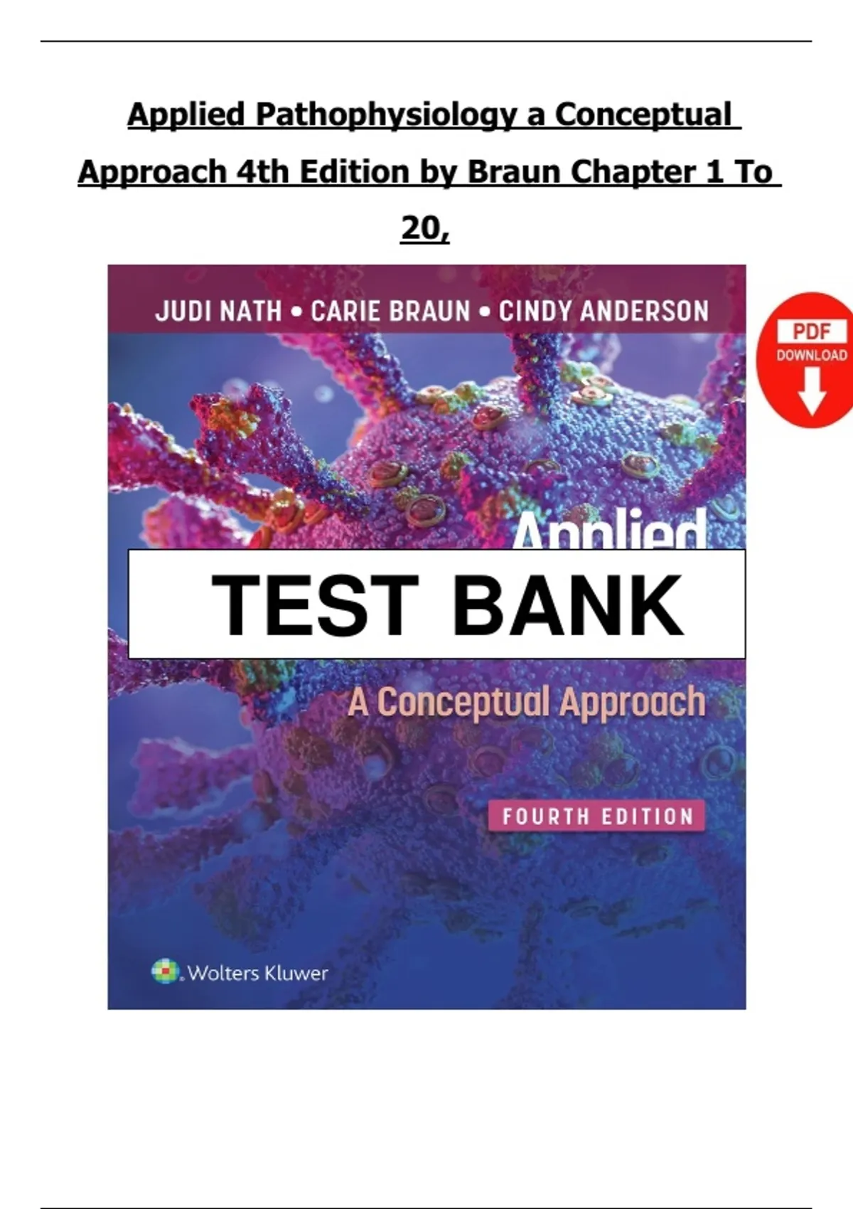 Applied Pathophysiology A Conceptual Approach 4th Edition by Judi Nath ...