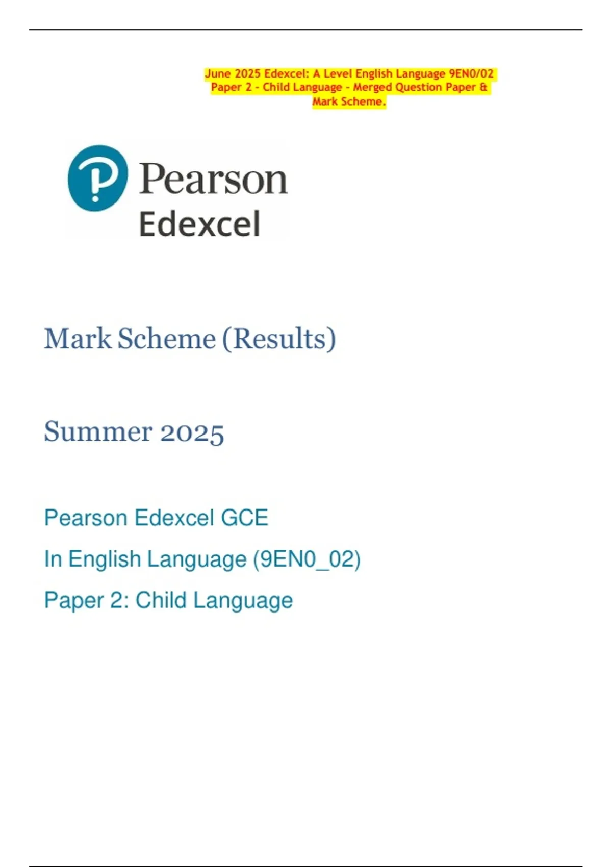 June 2025 Edexcel A Level English Language (9EN0) | Combined Question ...