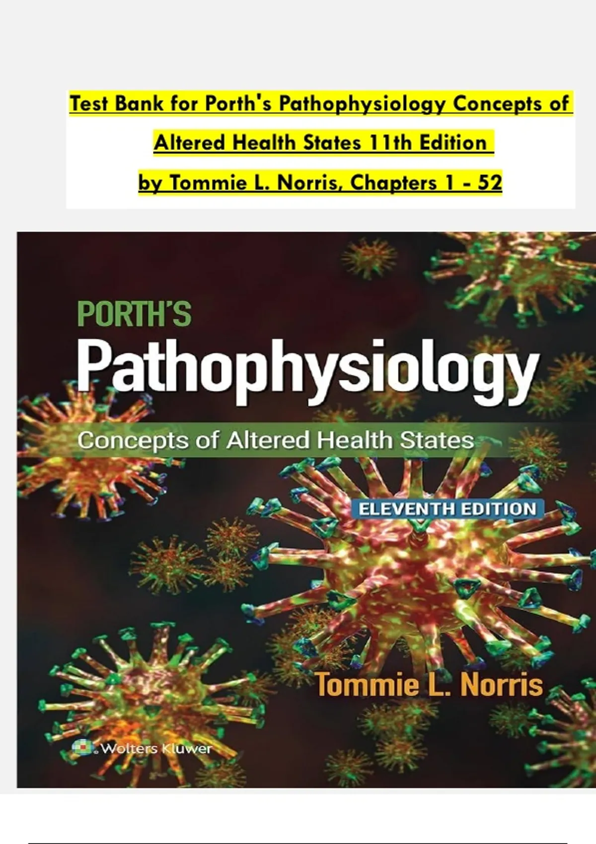 Test Bank for Porth's Pathophysiology Concepts of Altered Health States ...