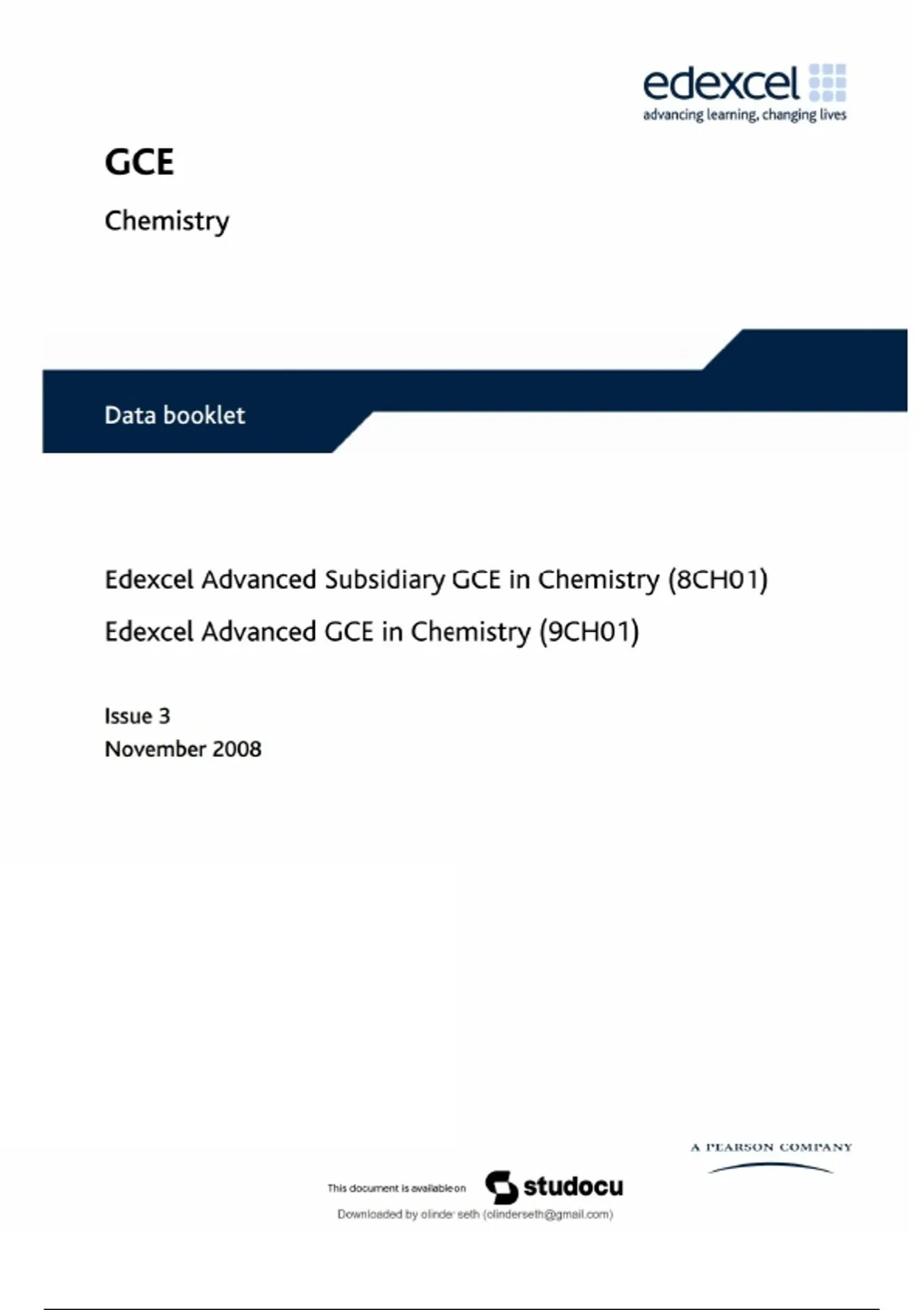 Edexcel AS/A GCE Chemistry 8CH01/9CH01 Data Booklet / Nov 2008 / Score ...