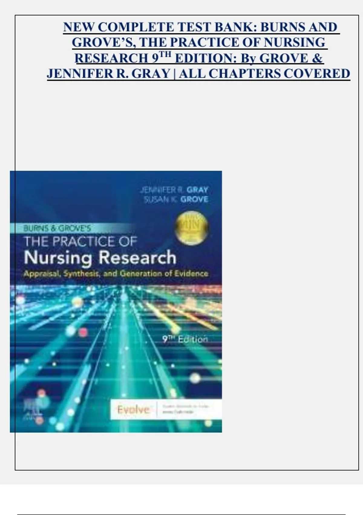 Test Bank for Burns & Grove’s The Practice of Nursing Research, 9th ...