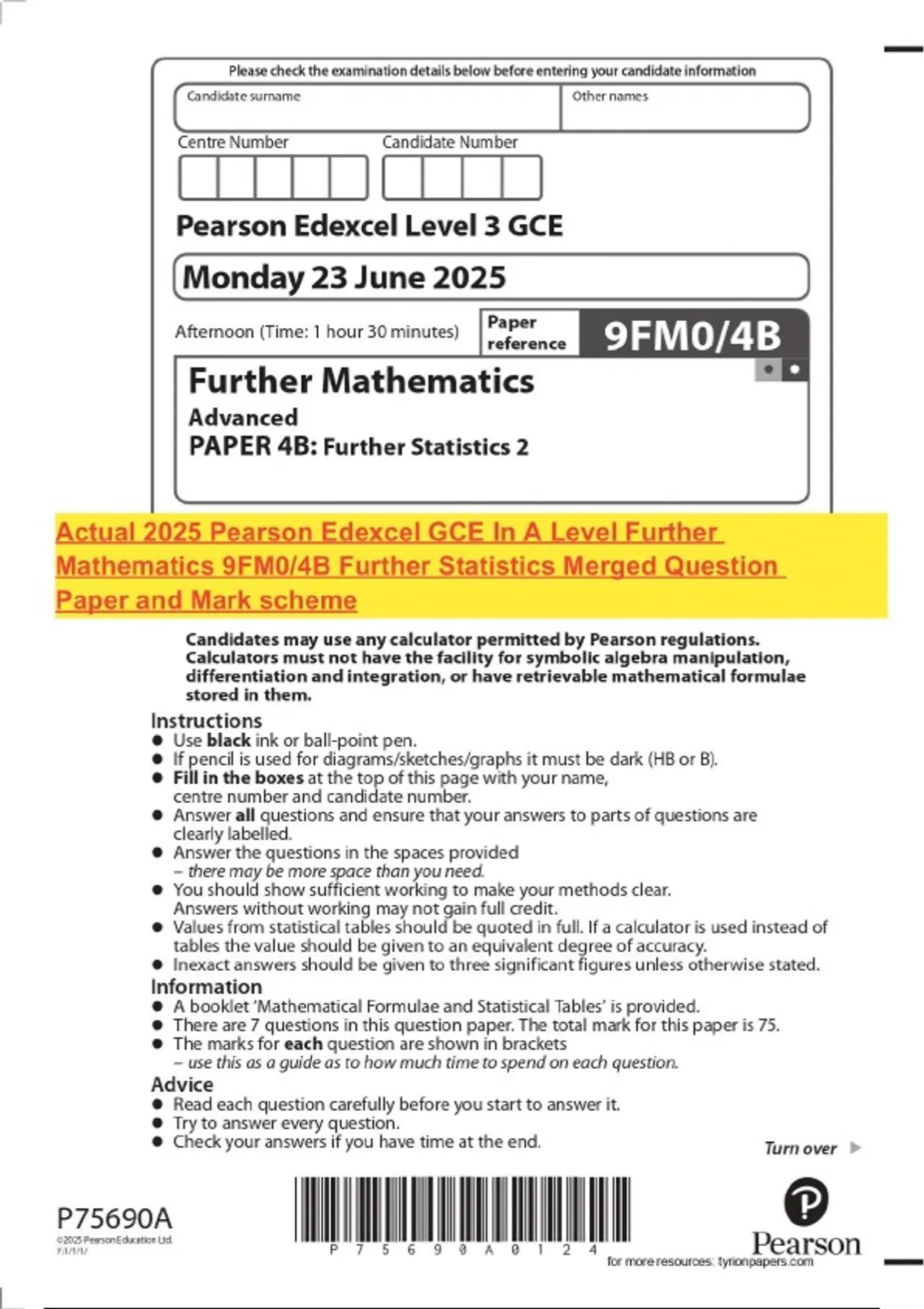 Actual 2025 Pearson Edexcel GCE In A Level Further Mathematics 9FM0/4B ...