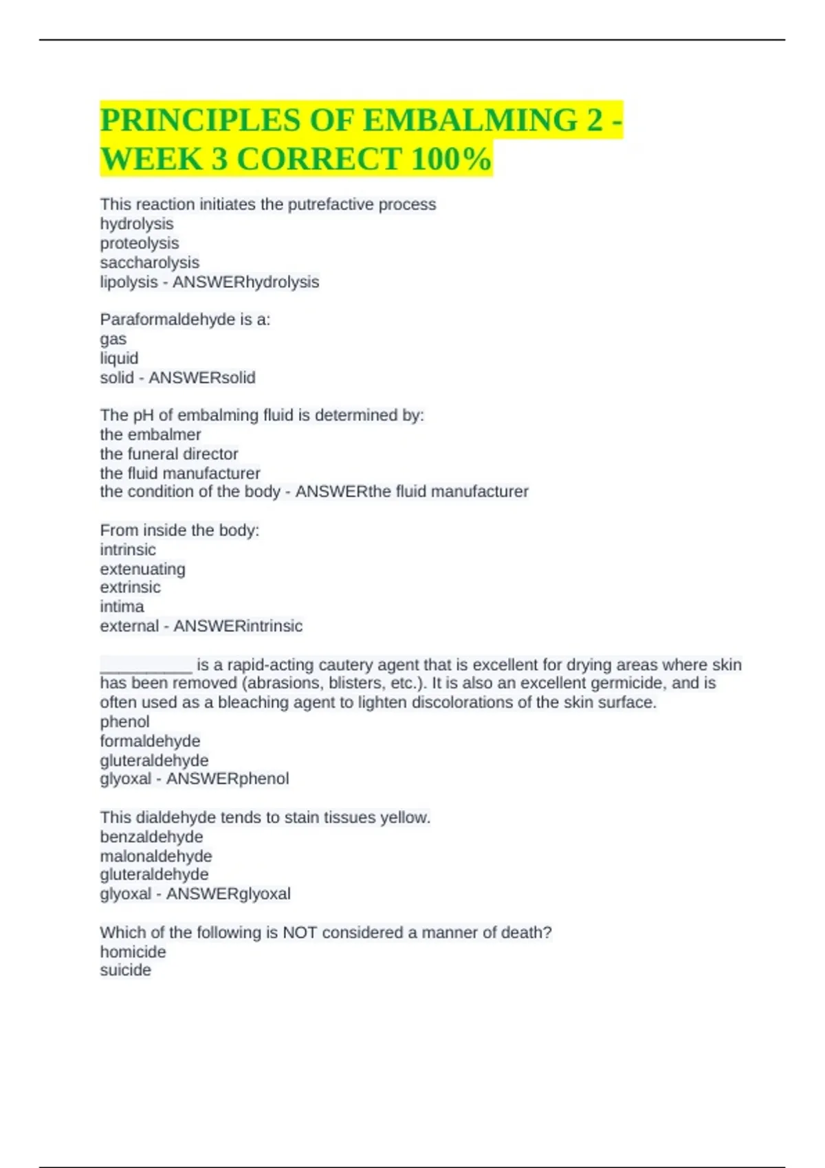 PRINCIPLES OF EMBALMING 2 -WEEK 3 CORRECT 100% - AAMI PRINCIPLES OF ...