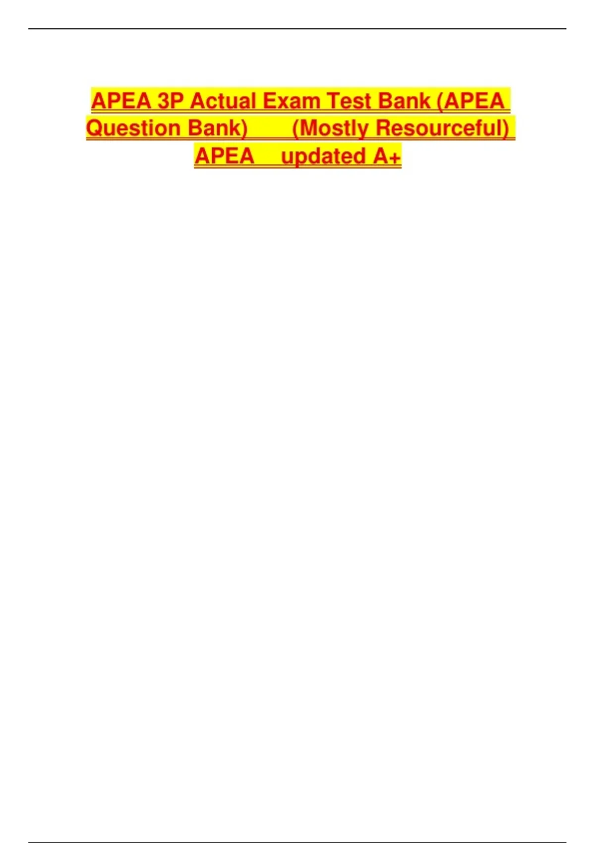 APEA 3P Actual Exam Test Bank (APEA Question Bank) (Mostly Resourceful ...