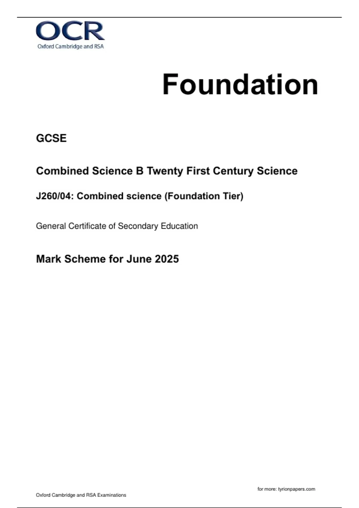 OCR GCSE COMBINED SCIENCE B MAY JUNE 2025 PAPER 4 MARK SCHEME ...