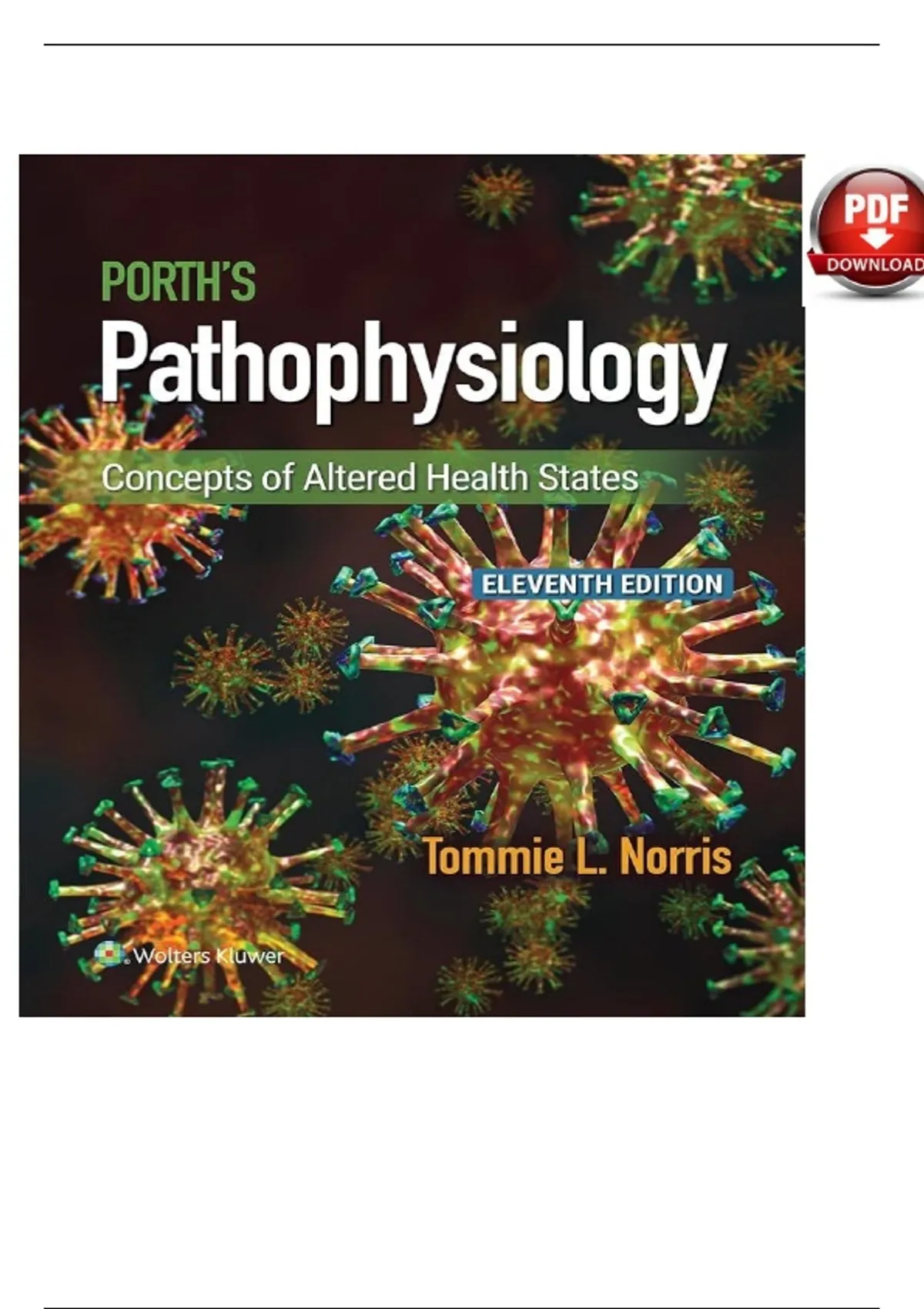 TEST BANK PORTH’S PATHOPHYSIOLOGY 10TH EDITION NORRIS LATEST VERSION ...