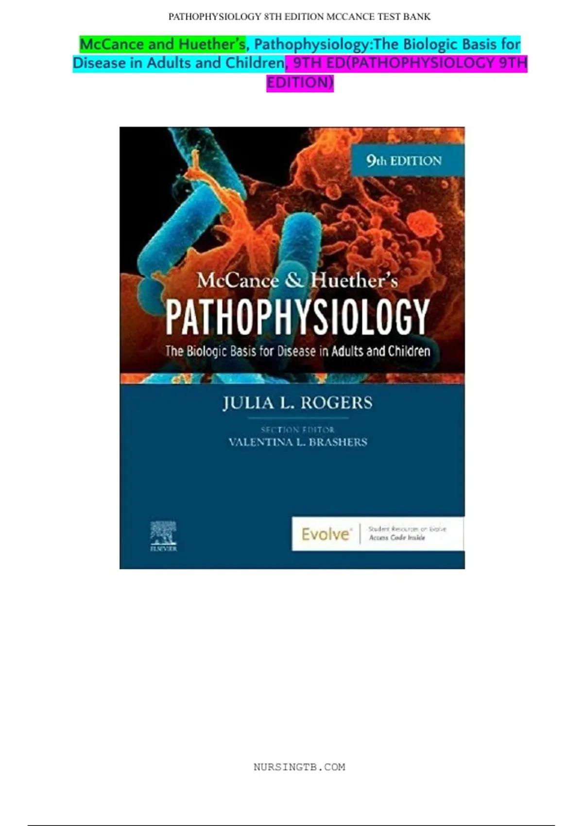 McCance and Huether’s, Pathophysiology:The Biologic Basis for Disease ...