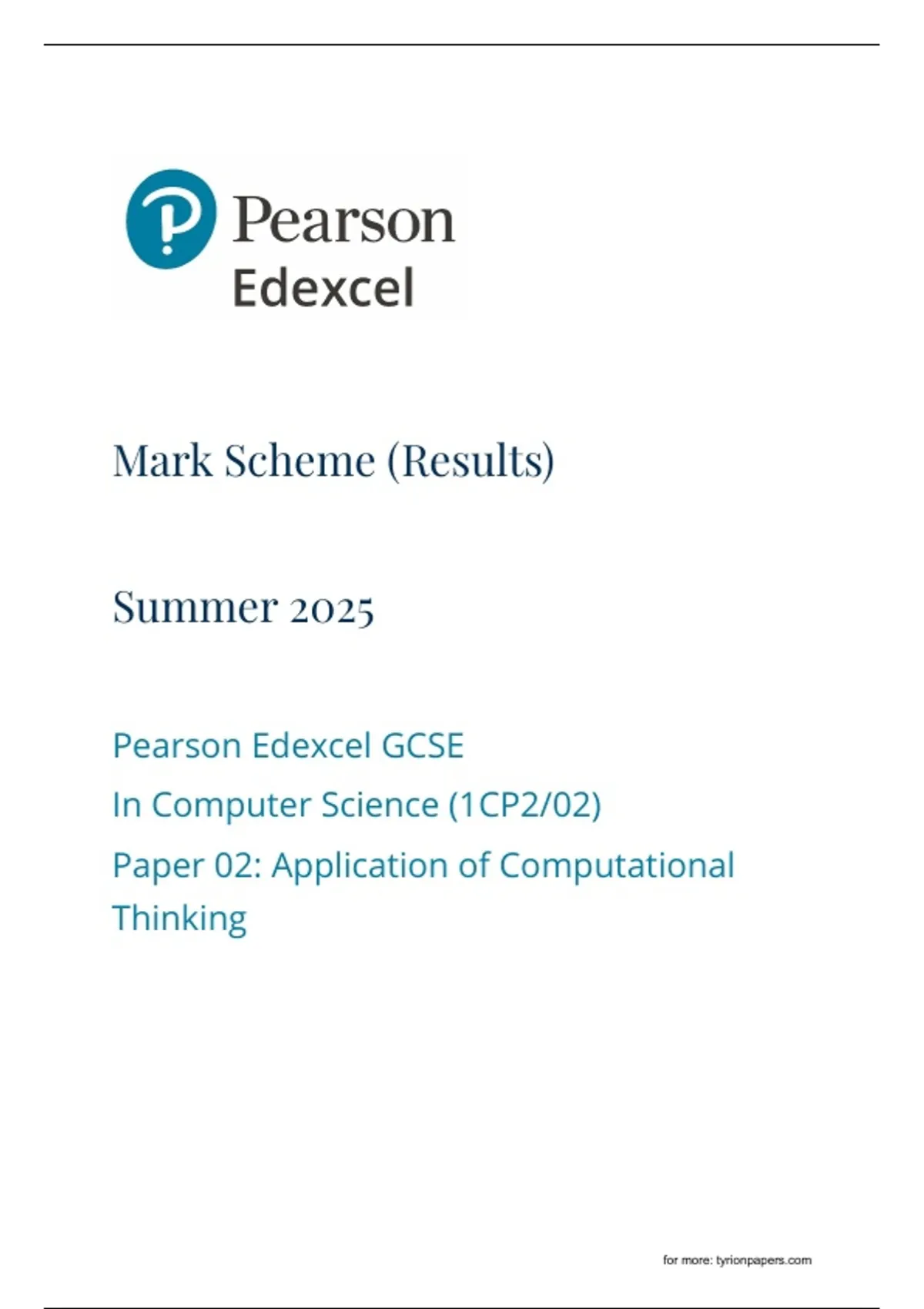 EDEXCEL GCSE COMPUTER SCIENCE MAY JUNE 2025 PAPER 2 MARK SCHEME ...