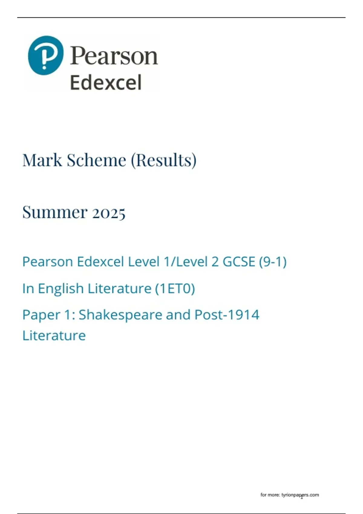EDEXCEL GCSE ENGLISH LITERATURE MAY JUNE 2025 PAPER 1 MARK SCHEME ...