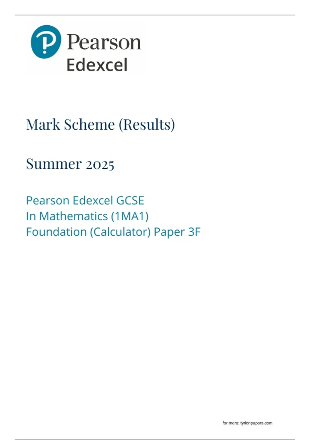 EDEXCEL GCSE MATHS MAY JUNE 2025 PAPER 3 FOUNDATION MARK SCHEME - Maths ...