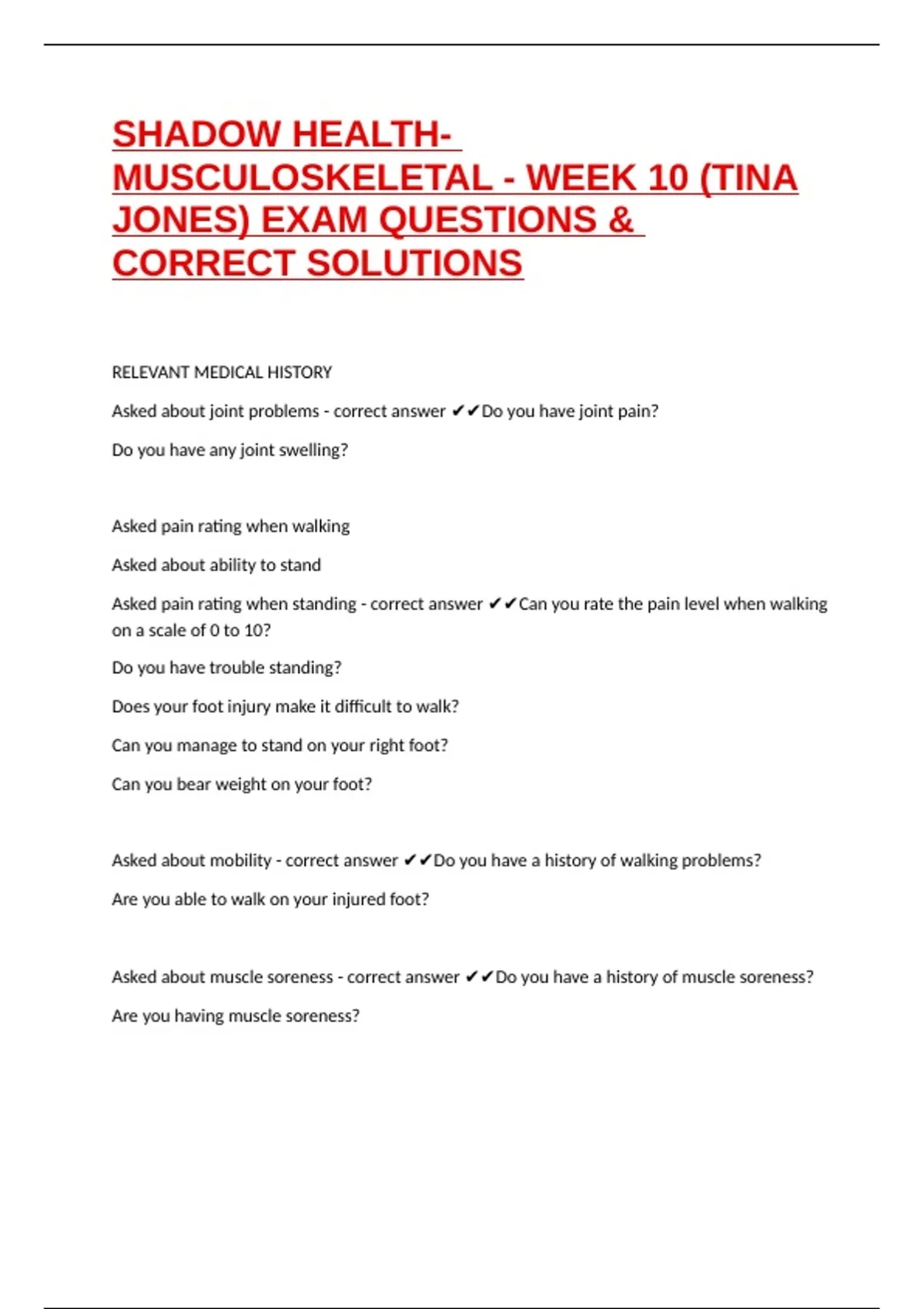 SHADOW HEALTH- MUSCULOSKELETAL - WEEK 10 (TINA JONES) EXAM QUESTIONS ...