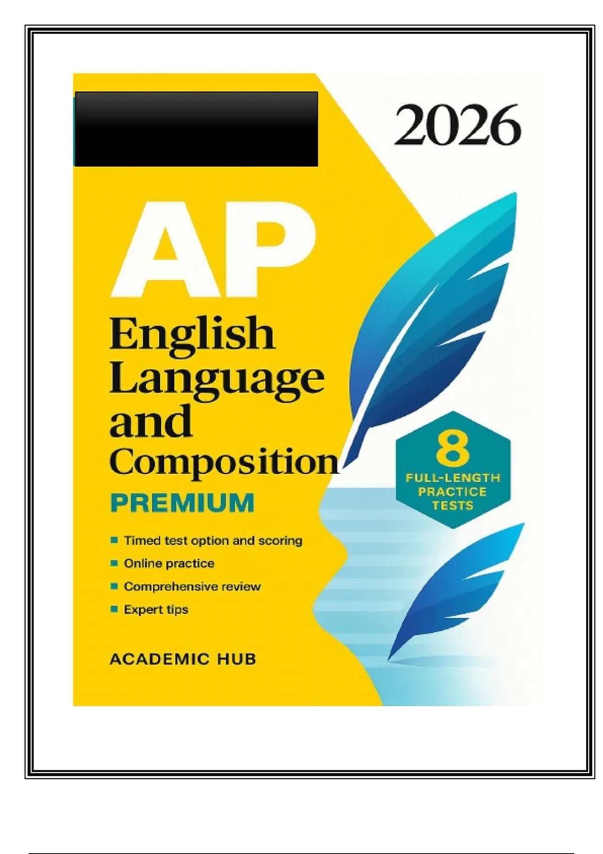 AP English Language and Composition Premium 2026 | 8 Full-Length ...